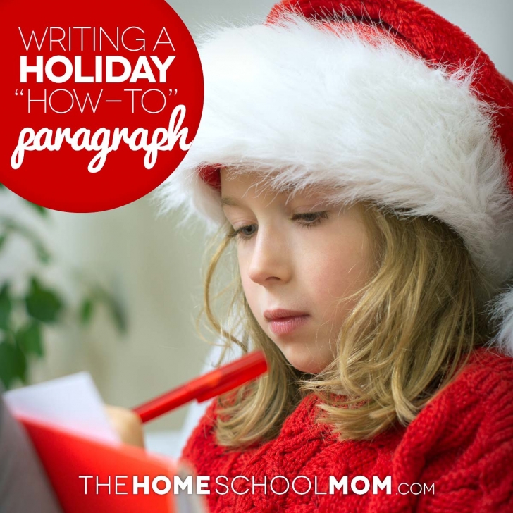 Holiday Paragraph Writing: Describe a Holiday-Themed Process
