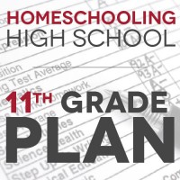 Homeschooling High School: Our 11th Grade Plan