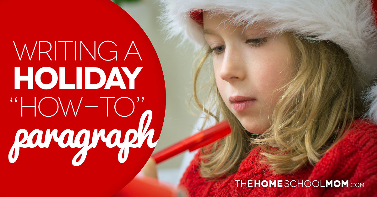 Holiday Paragraph Writing: Describe a Holiday-Themed Process