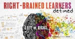 Right-Brained Learners
