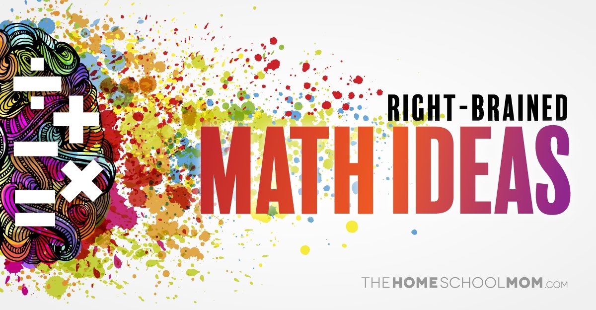 More Right-Brain Math Ideas - TheHomeSchoolMom