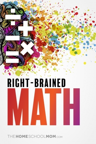 Right-Brained Math Curriculum - TheHomeSchoolMom