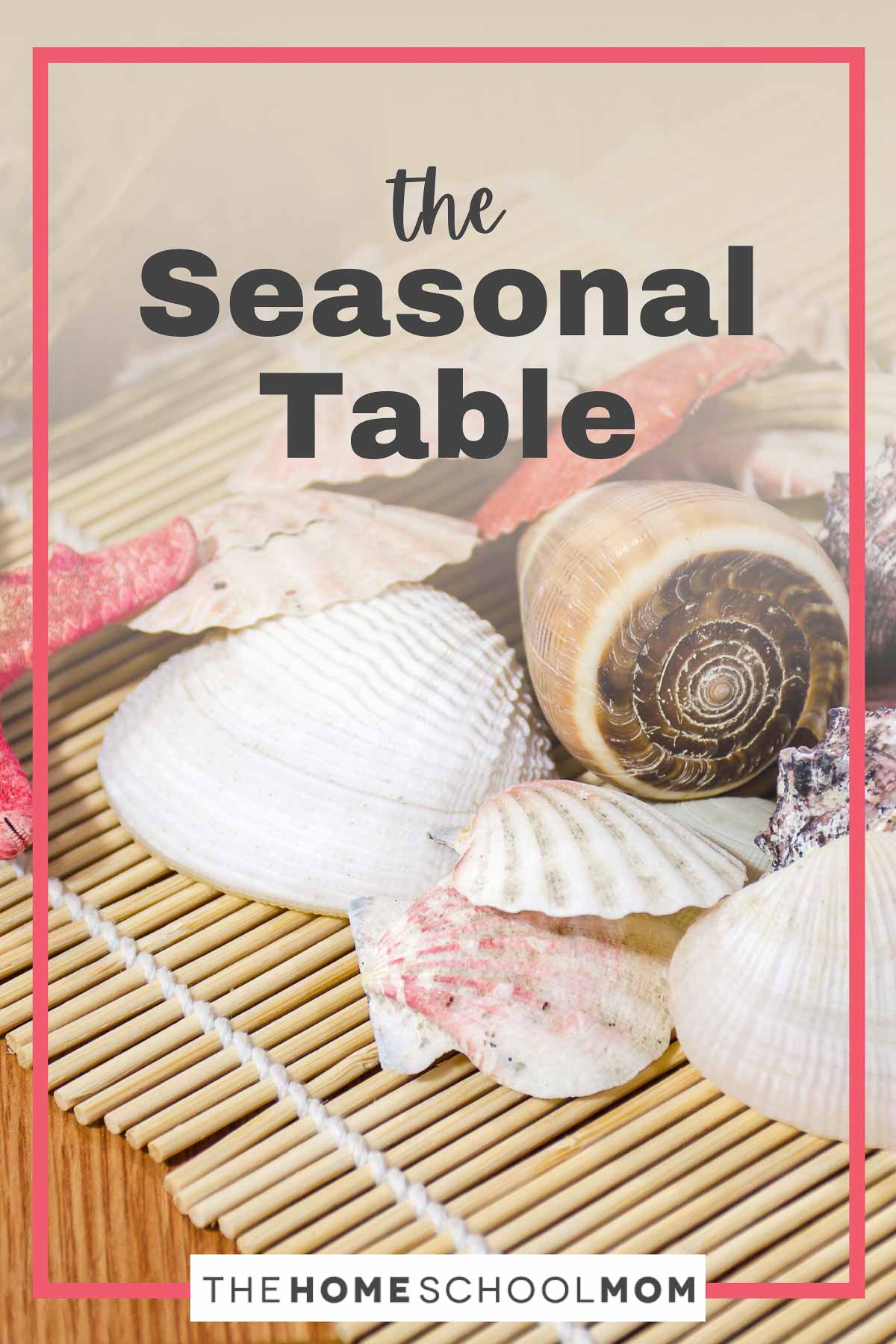 Nature Table: The Seasonal Table
