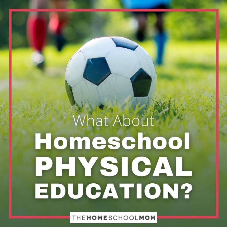 Homeschool Physical Education