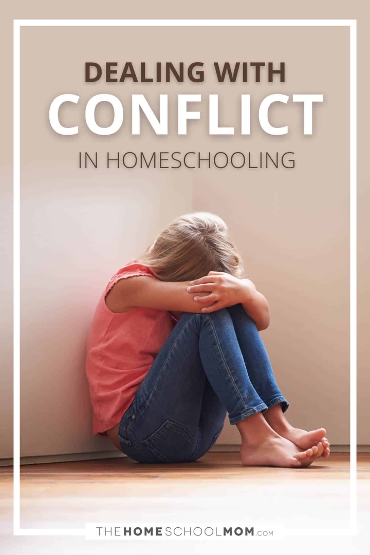 Dealing with Conflict in Homeschooling
