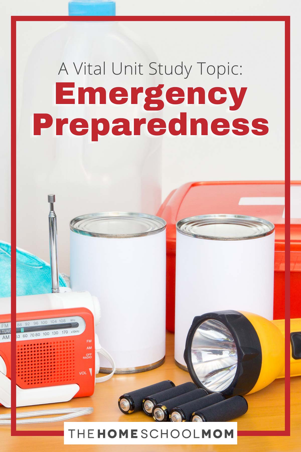 Emergency Preparedness Unit Study