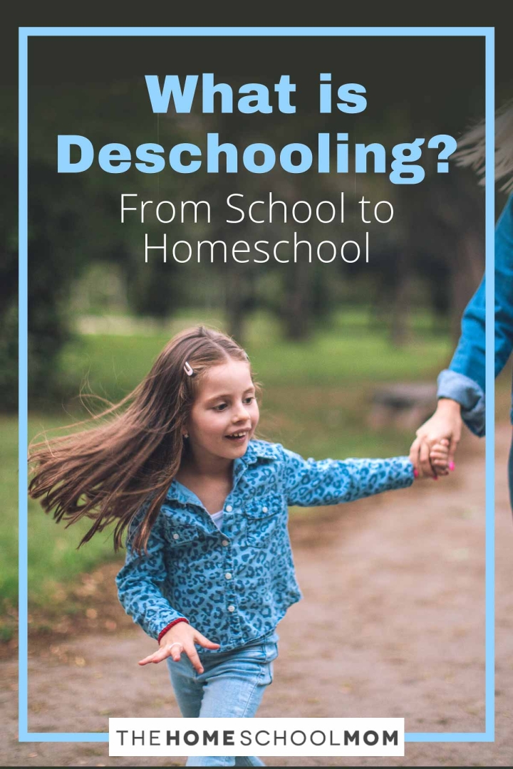 From School to Homeschool: What is Deschooling?