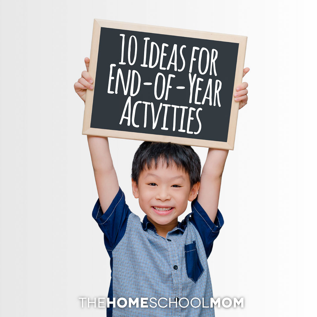 10 Ideas for Making the End of the Year Special