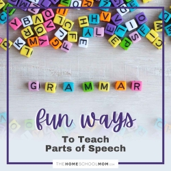 Fun Ways To Teach Parts of Speech