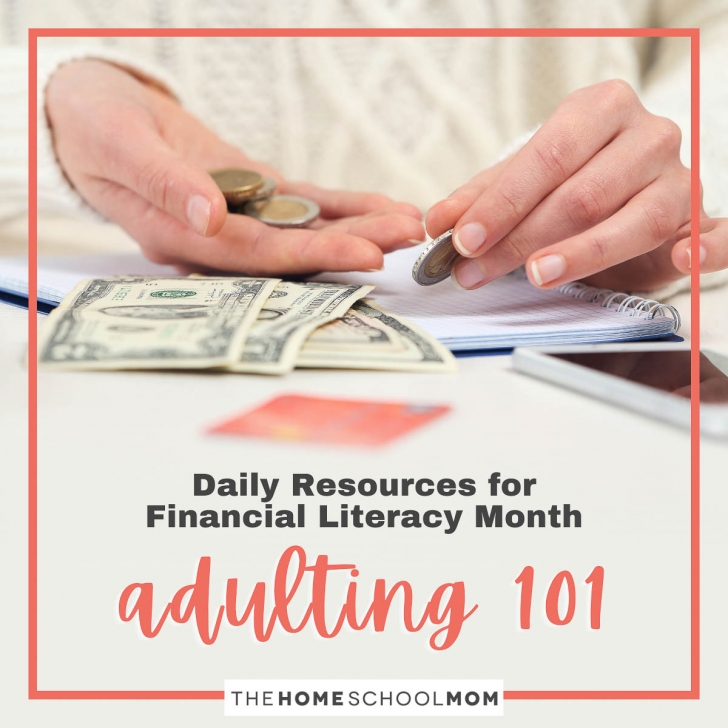 Adulting 101: Daily Resources for Financial Literacy Month (April)