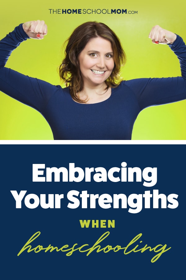 How Embracing My Strengths Has Made for a Better Homeschool FLOW