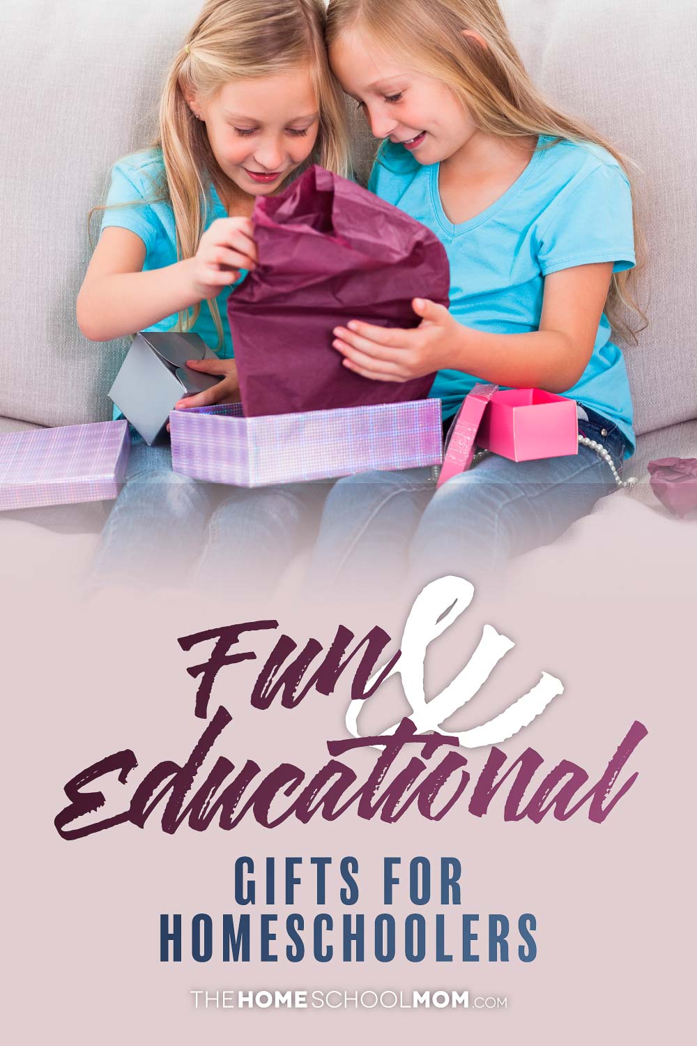 100+ Educational Gifts for Homeschoolers