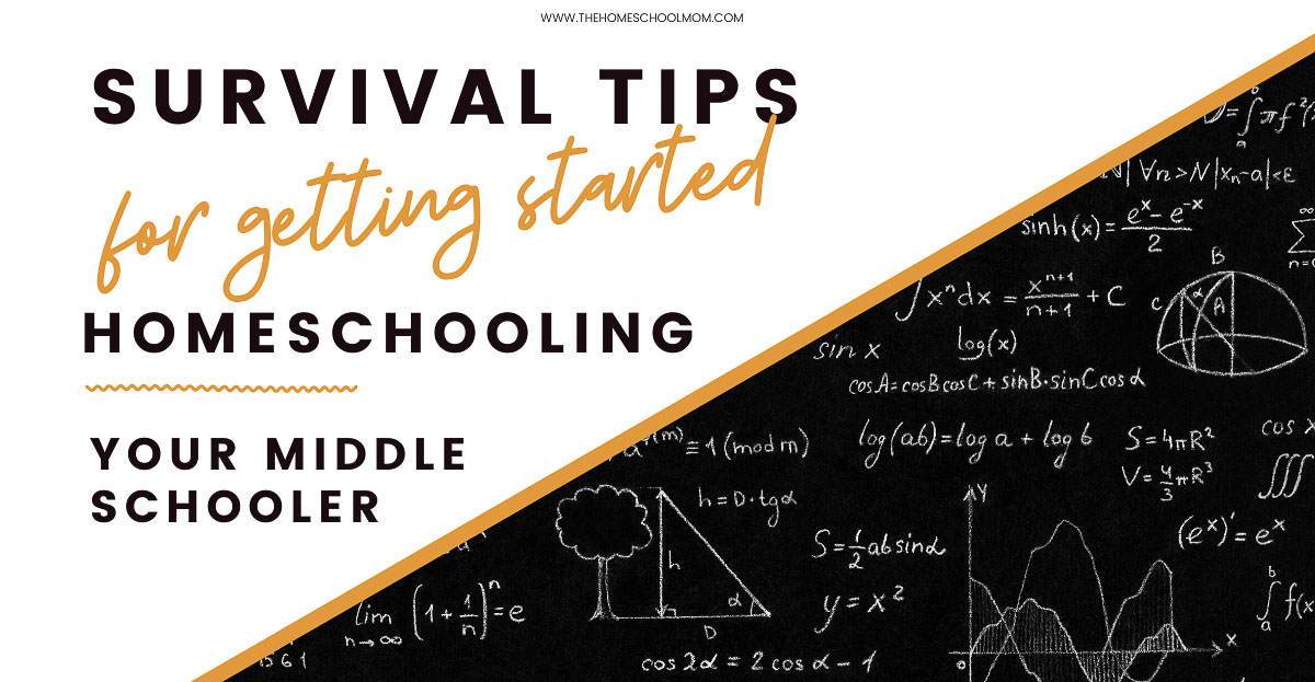 My Top 4 Tips for Getting Started Homeschooling Your Middle Schooler