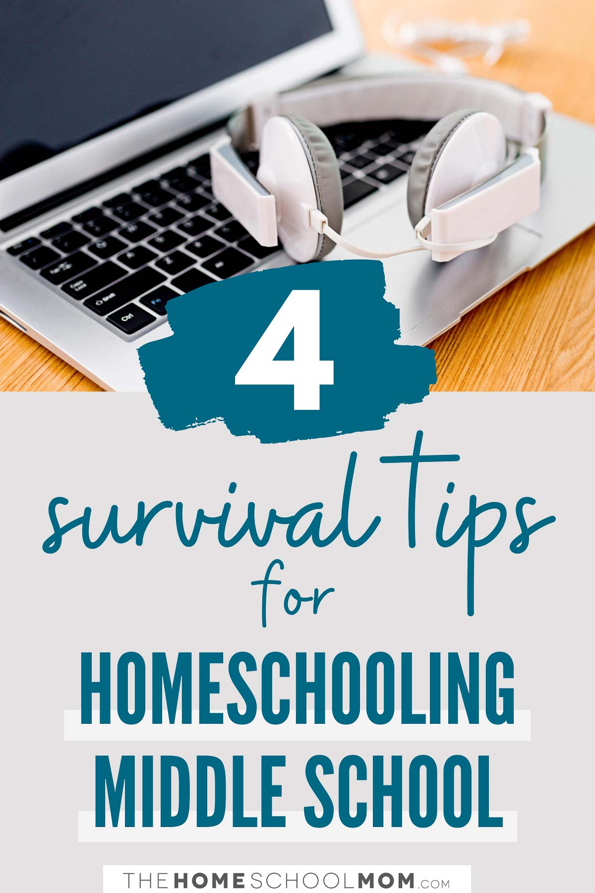 My Top 4 Tips for Getting Started Homeschooling Your Middle Schooler