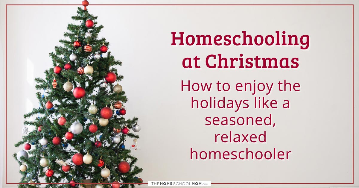 Christmas Homeschooling