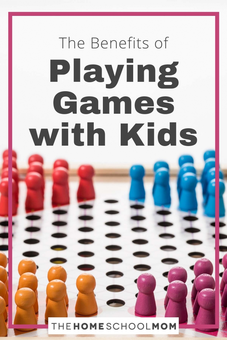 Benefits of Playing Games with Kids