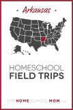 Arkansas Field Trips - TheHomeSchoolMom
