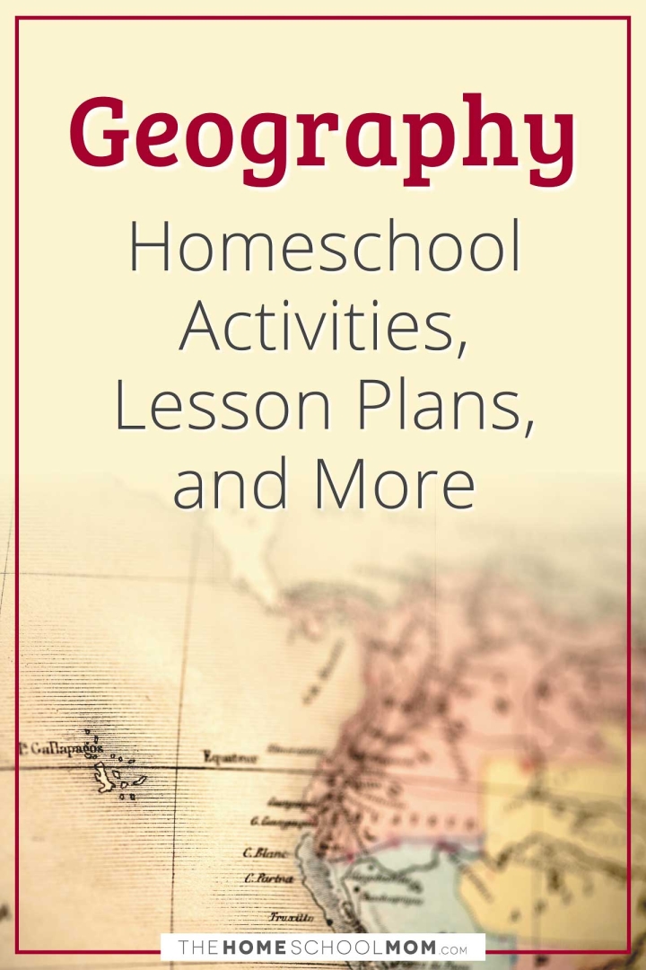Geography - TheHomeSchoolMom