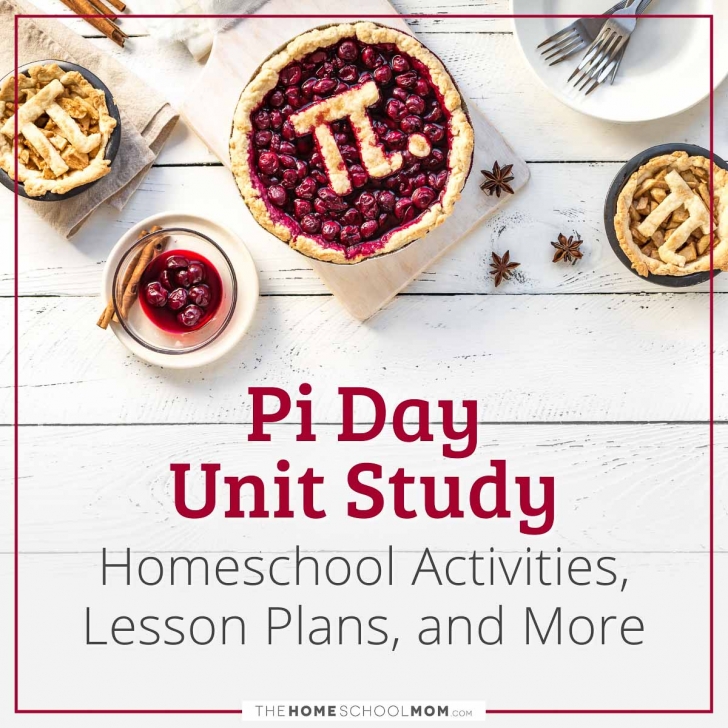 Pi Day Unit & Resources - TheHomeSchoolMom