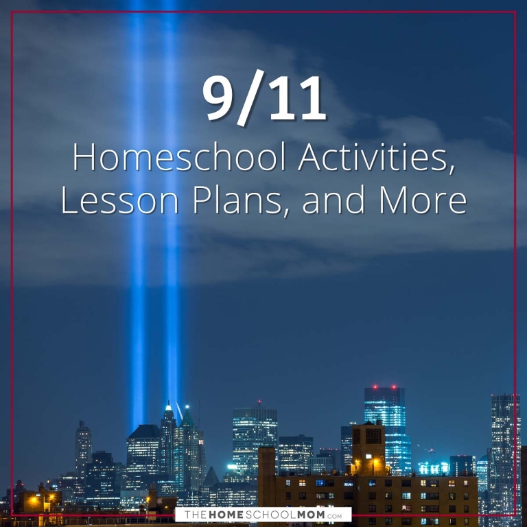 9/11 - TheHomeSchoolMom