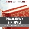 Mia Academy and MiaPrep - TheHomeSchoolMom