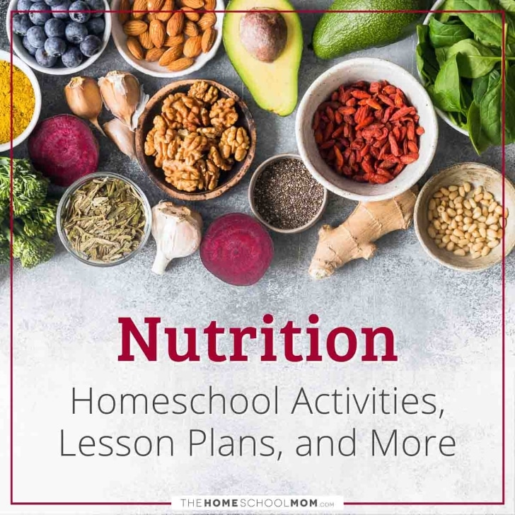 Nutrition - TheHomeSchoolMom