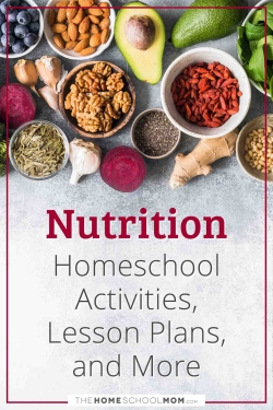 Nutrition - TheHomeSchoolMom