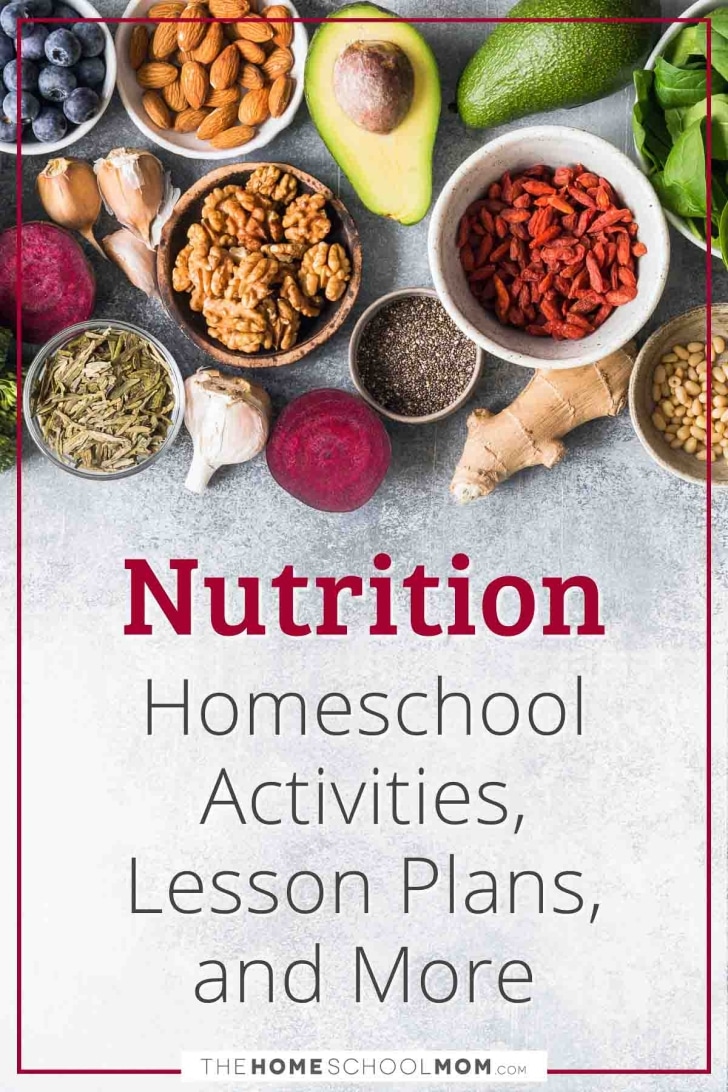 Nutrition - TheHomeSchoolMom