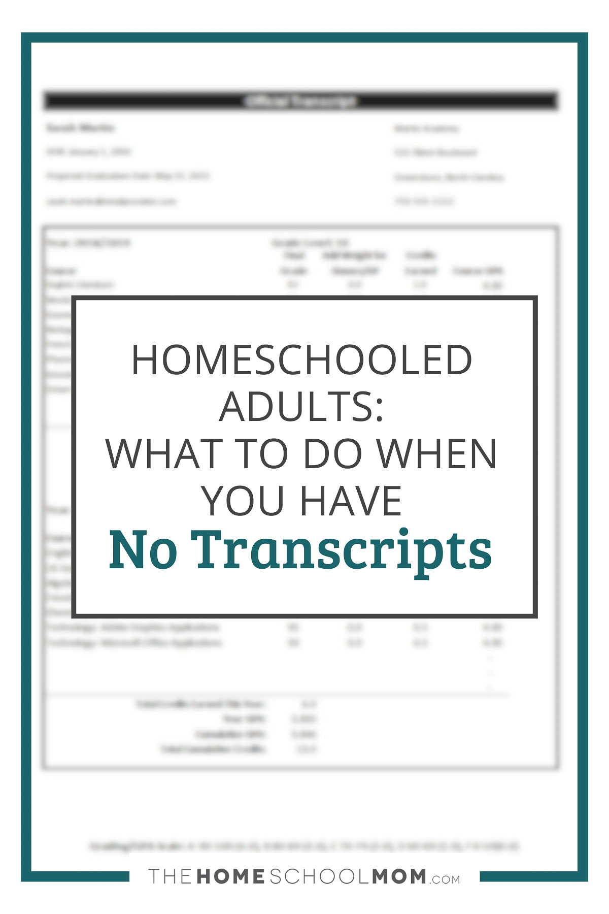 Homeschooled Adults: What To Do When You Have No Transcripts